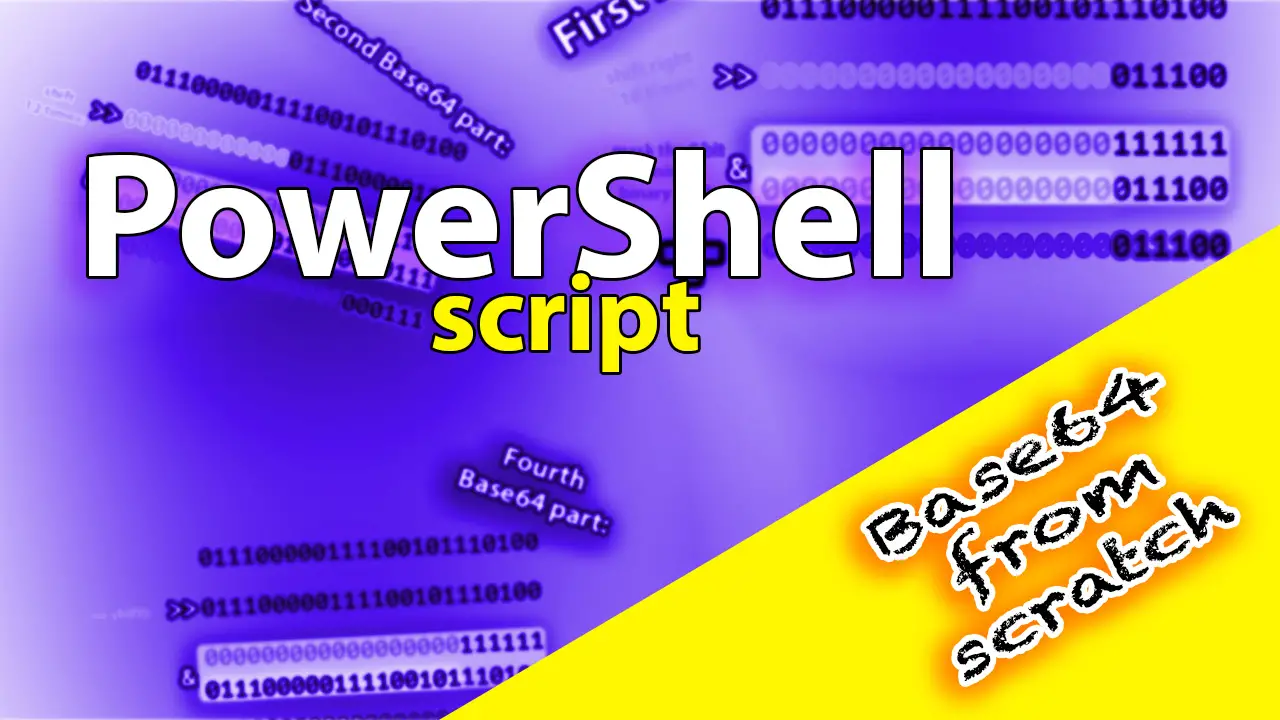 Base64 Encoder And Decoder Algorithm In PowerShell With Examples